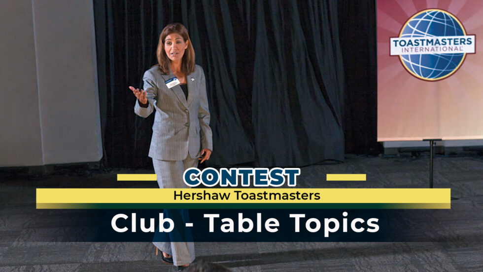 Hershaw Toastmasters Table Topics Contest September 25, 2025 ...